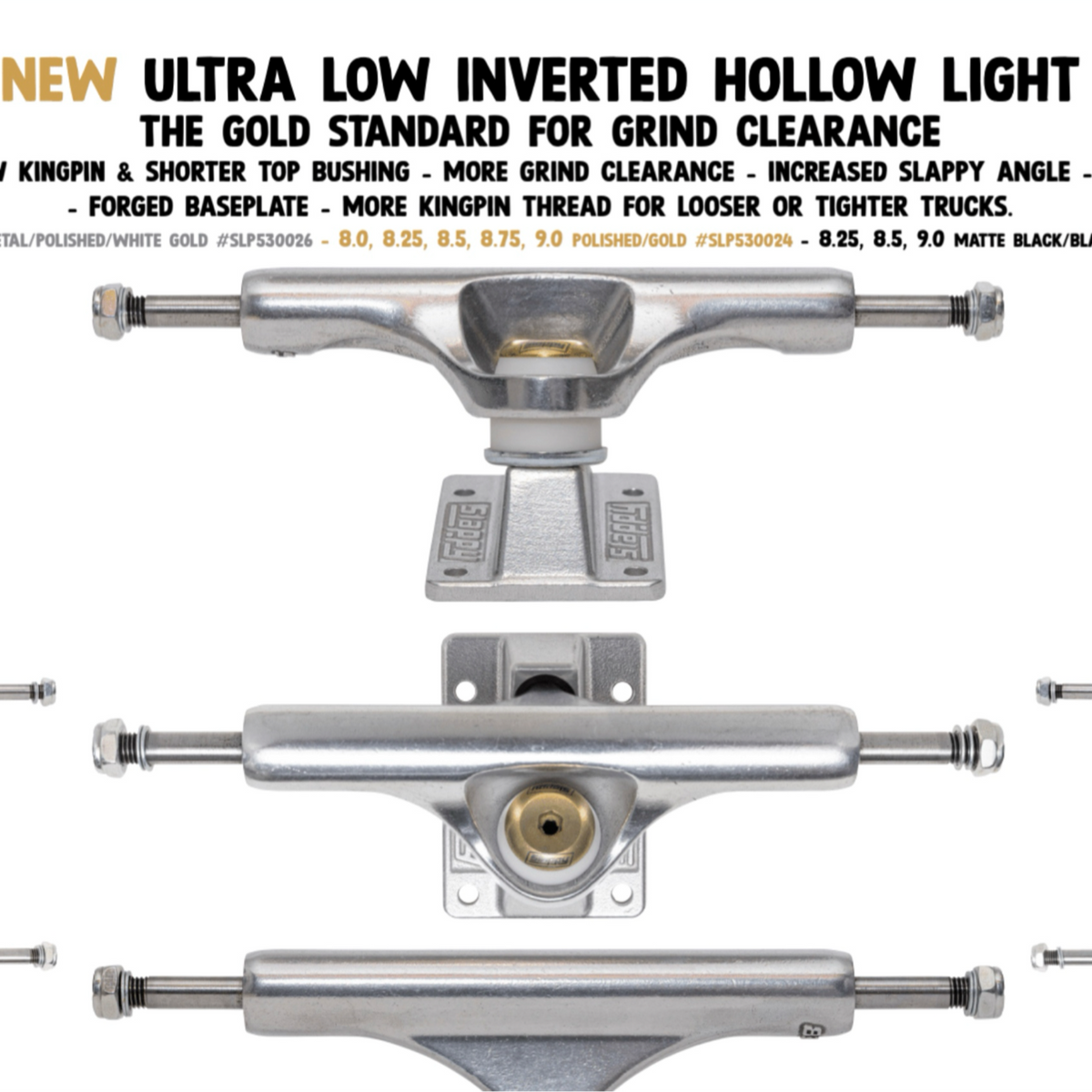 From Slappy Trucks The Ultra Low Inverted Hollow and the massive 13 In ...